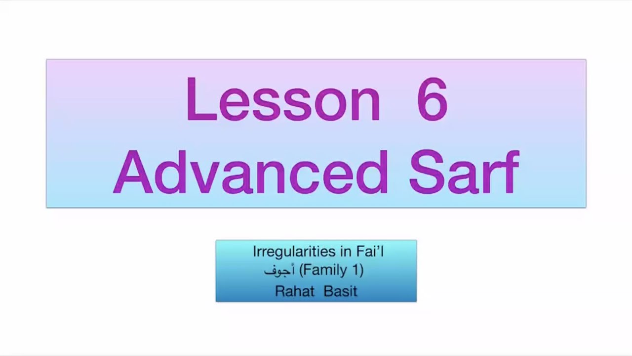 Advanced Sarf lesson 6 - YouTube