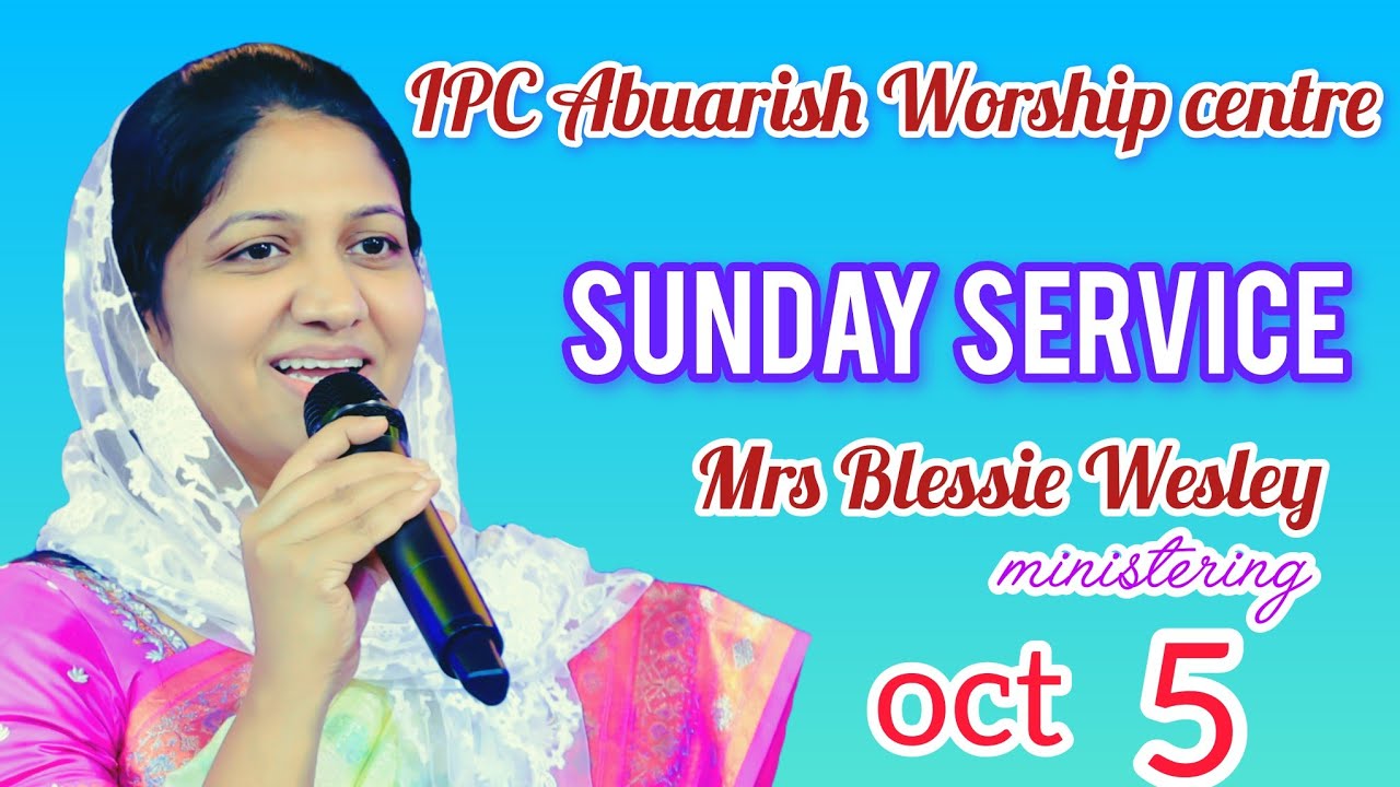 || SUNDAY SERVICE|| Mrs Blessie Wesley || - YouTube
