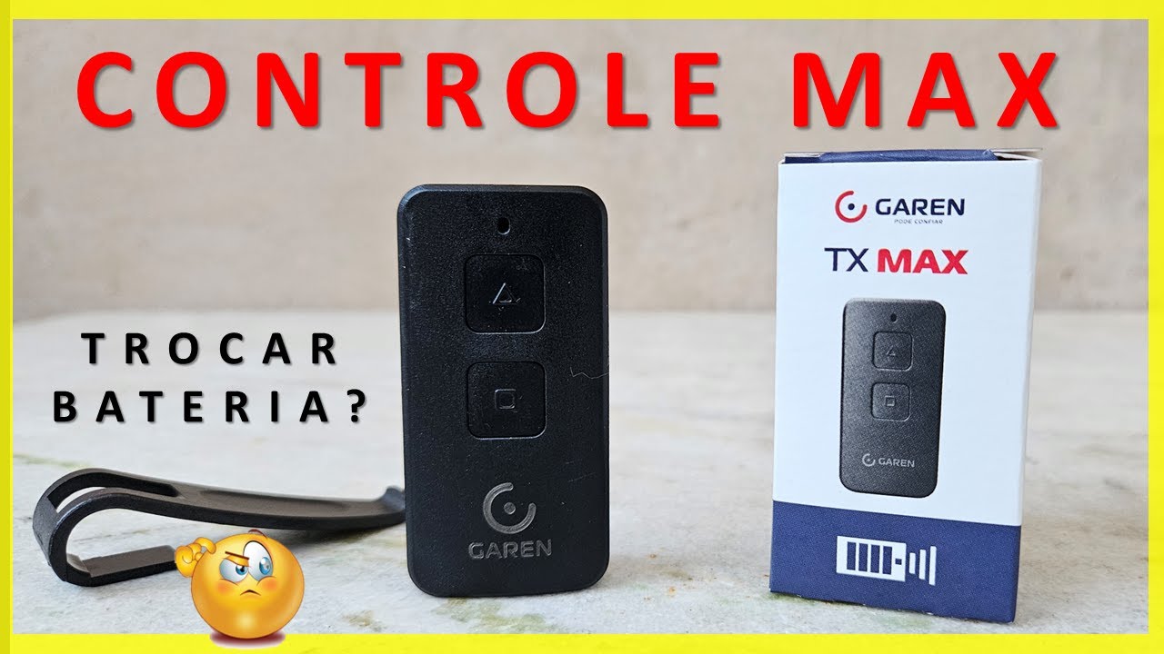 Como Trocar Bateria Controle Remoto Garen 433 TX MAX - YouTube