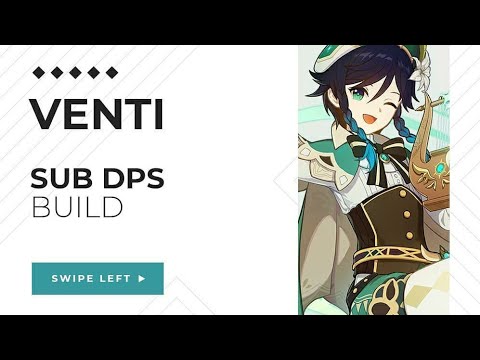 GENSHIN IMPACT - VENTI sub dps build guide - YouTube