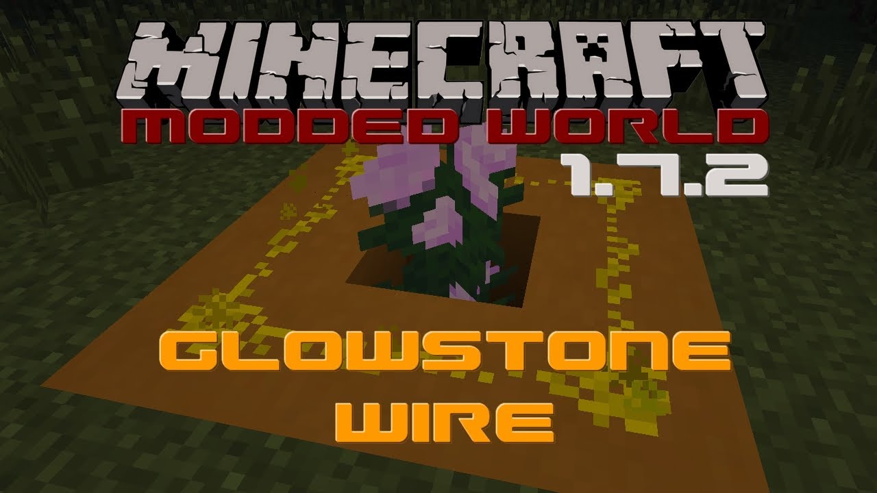 Minecraft Mod : Glowstone Wire (1.7.2) - Une autre idée de déco lumineuse (FR) - YouTube