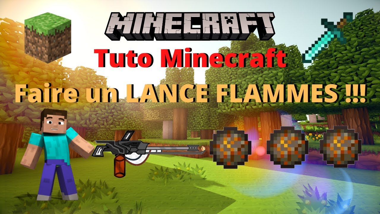 FAIRE UN LANCE FLAMME SUR MINECRAFT ?!? - YouTube