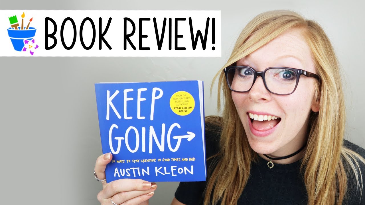 Keep Going By Austin Kleon | Book Review - YouTube