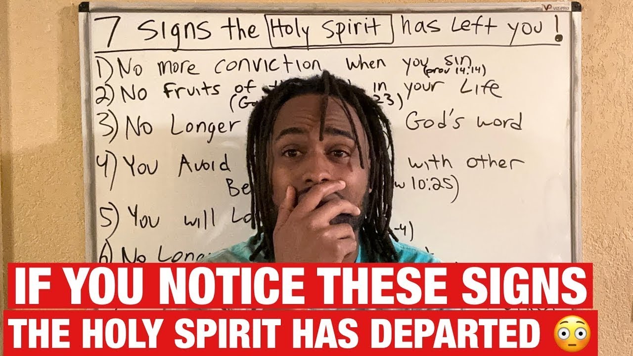 7 Warning Signs The Holy Spirit Has Left You - YouTube