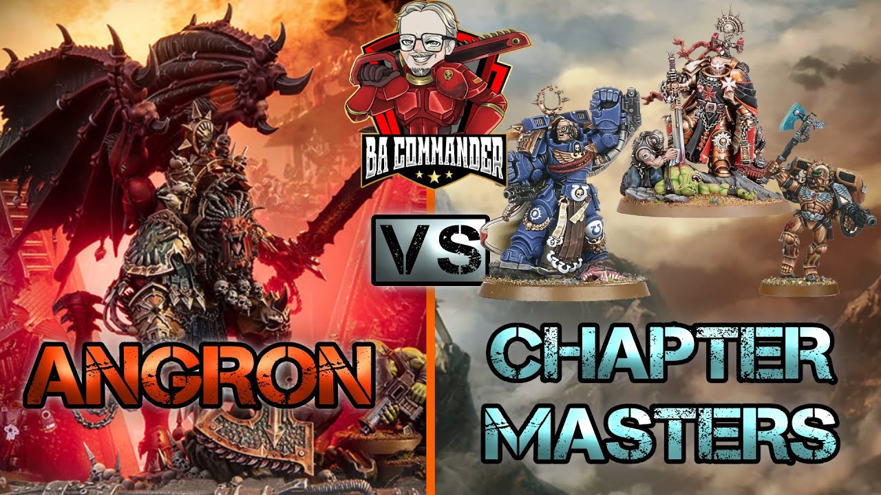 Angron vs The Chapter Masters! (40k Combat!) - YouTube