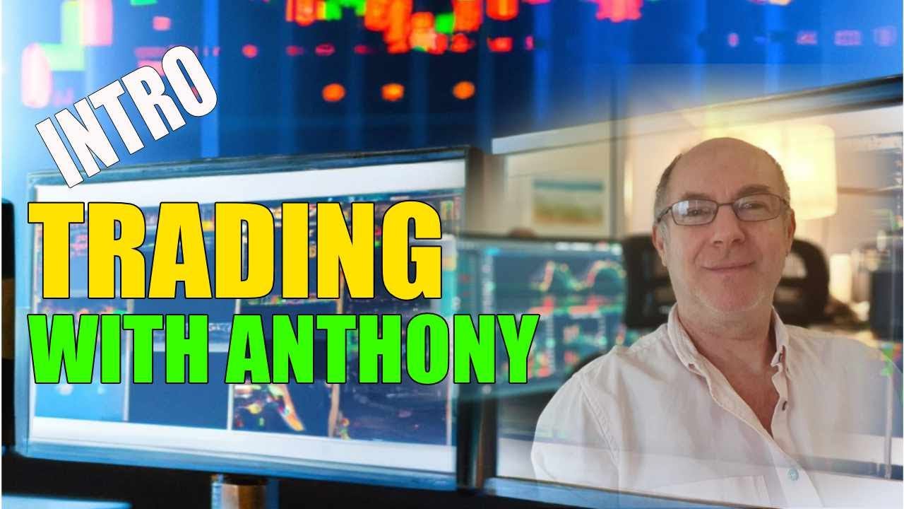 Intro Trading With Anthony - YouTube