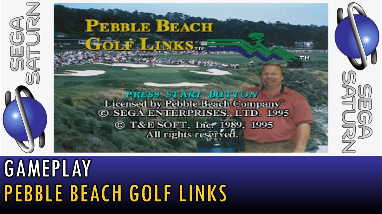 [Sega Saturn] Pebble Beach Golf Links [4K, PAL, OSSC 4X] - YouTube