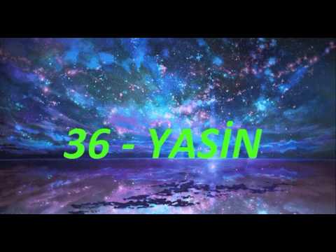 36 - YASİN SURESİ