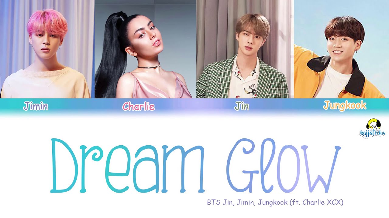 BTS - Dream Glow Ft. Charli XCX (방탄소년단 - Dream Glow) [Color Coded ...