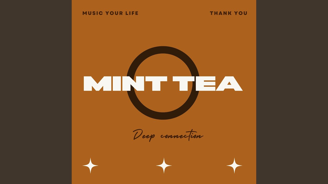 Mint Tea - YouTube