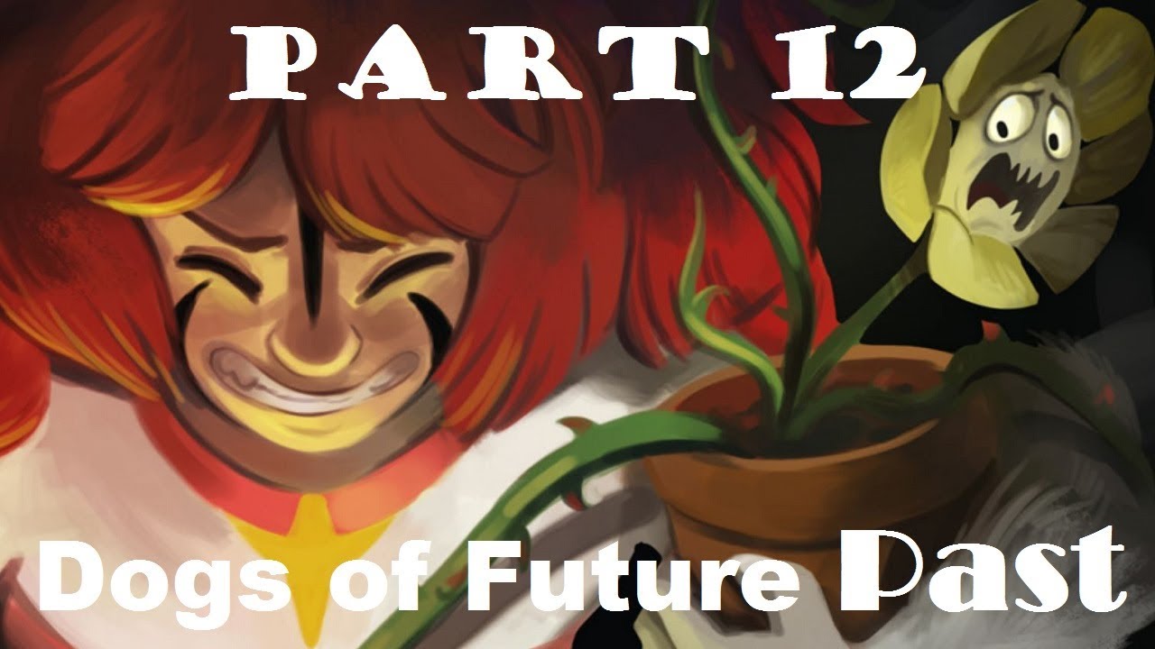 Dogs of Future Past Part 12 - English Dub (Undertale Comic Dub) - YouTube