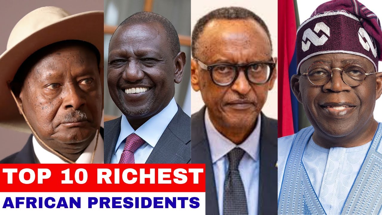 Top 10 Richest Presidents & Leaders in Africa - YouTube