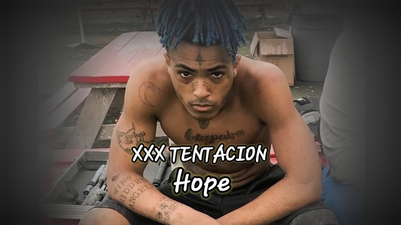 XXXTENTACION – Hope Lyrics - YouTube