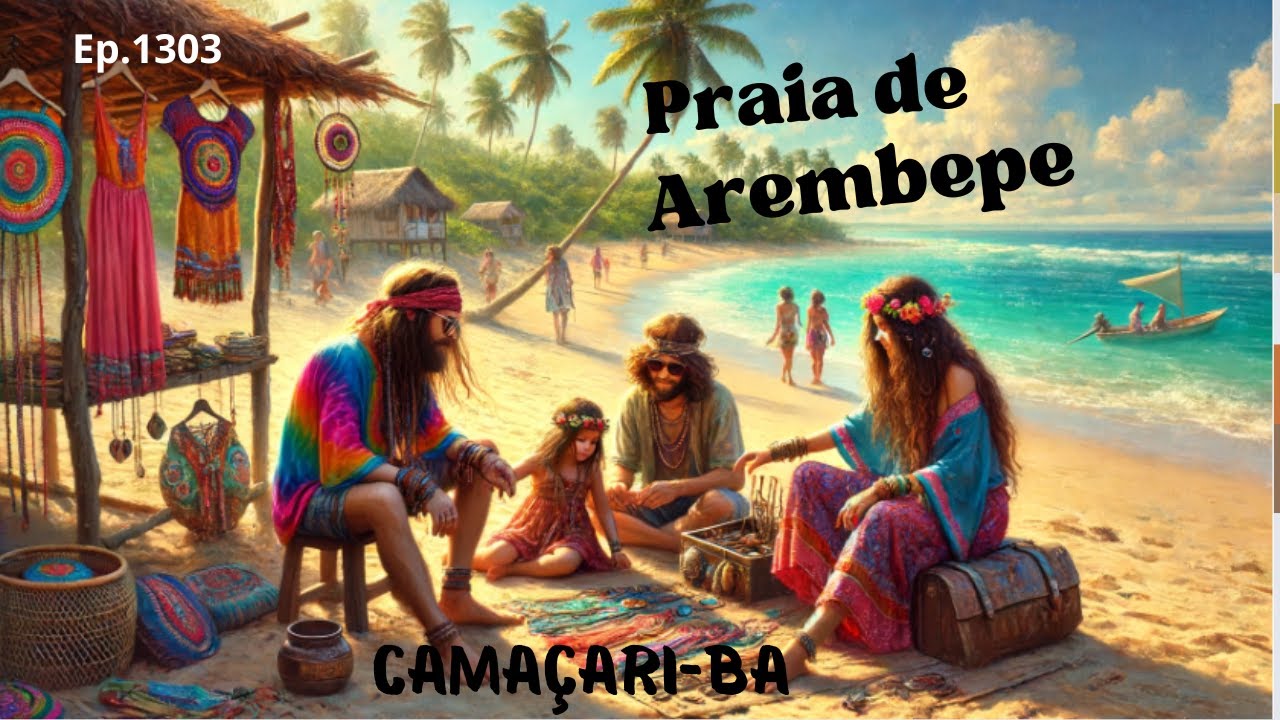 #1303 - Praia de Arembepe - Camaçari - BA - Expedição Brasil de Frente ...