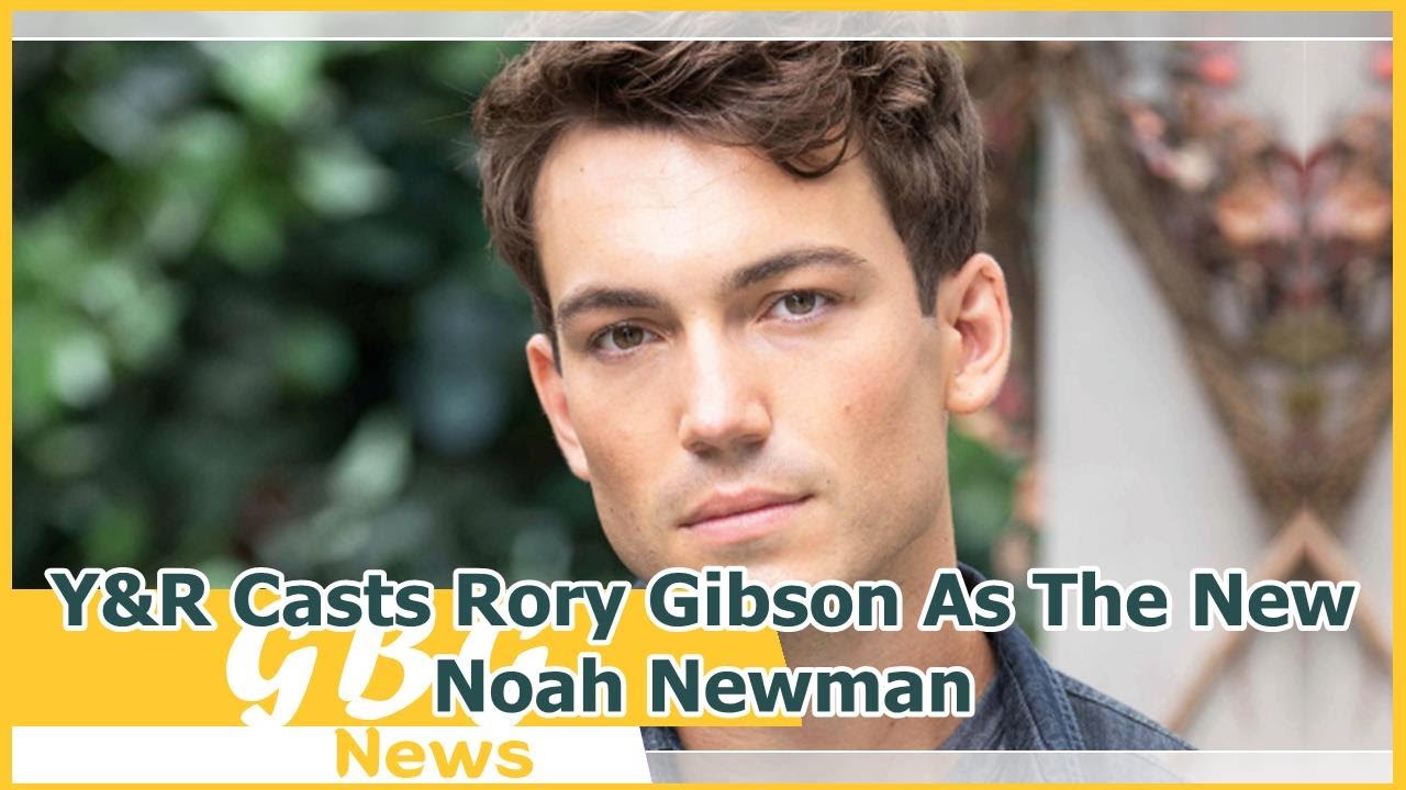 Y&R Casts Rory Gibson As The New Noah Newman - YouTube