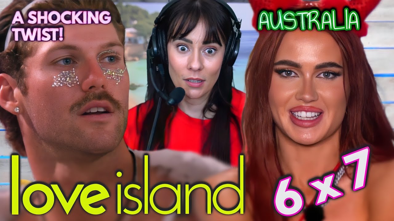 Love Island Australia S6 Ep 7 Breakdown | Who’s in Trouble This Week ...