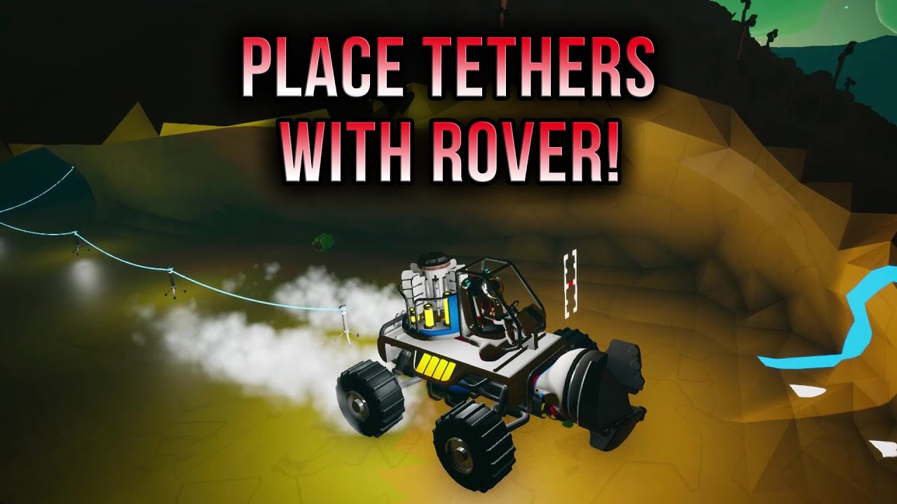 You Can Deploy Tethers With Rovers! Astroneer Tips & Tricks - YouTube