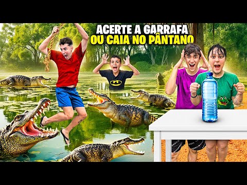 DESAFIO DA GARRAFA OU CAIA NO PÂNTANO DOS JACARÉS *conseguimos?