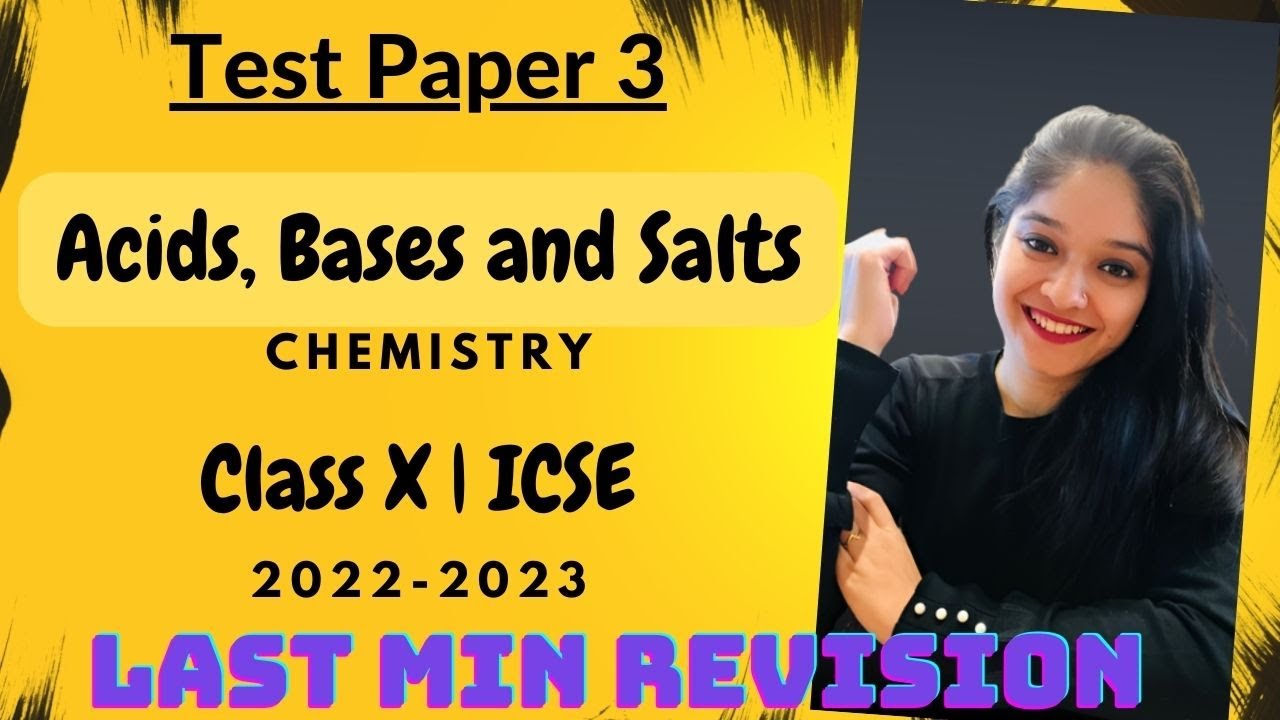 Test on Acids Bases and Salts | Test 3 | Important Questions | ICSE ...