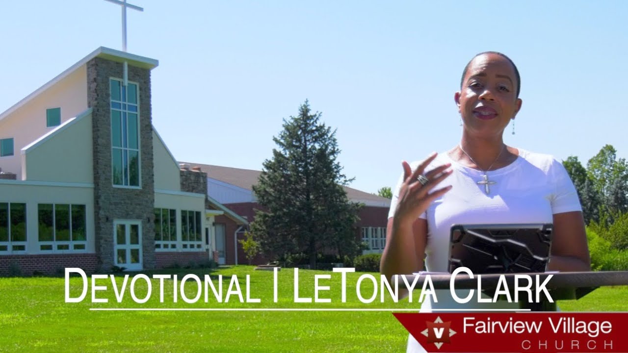 Daily Devotional | LeTonya Clark | August 10th, 2020 - YouTube