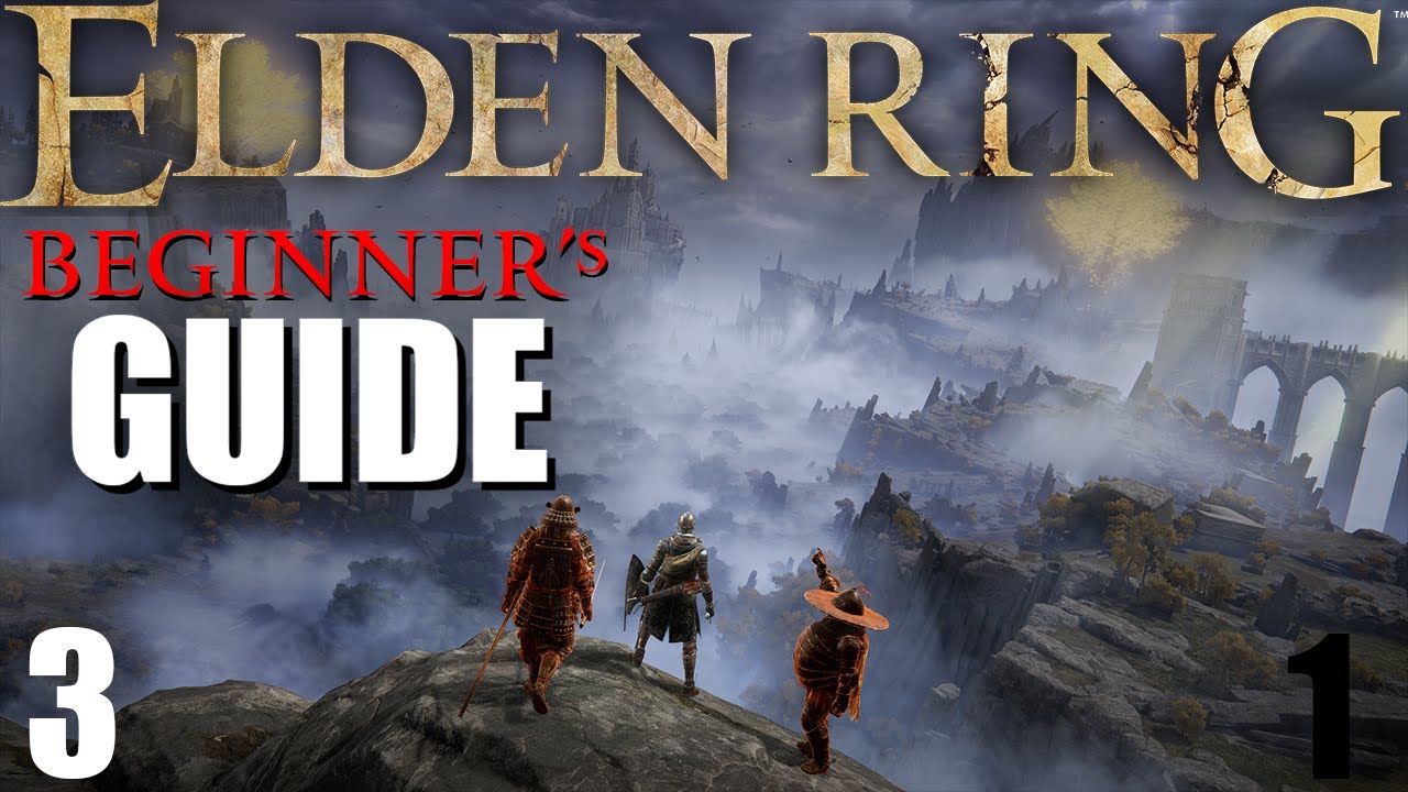 Elden Ring Guide For Beginners Pt 3 - YouTube