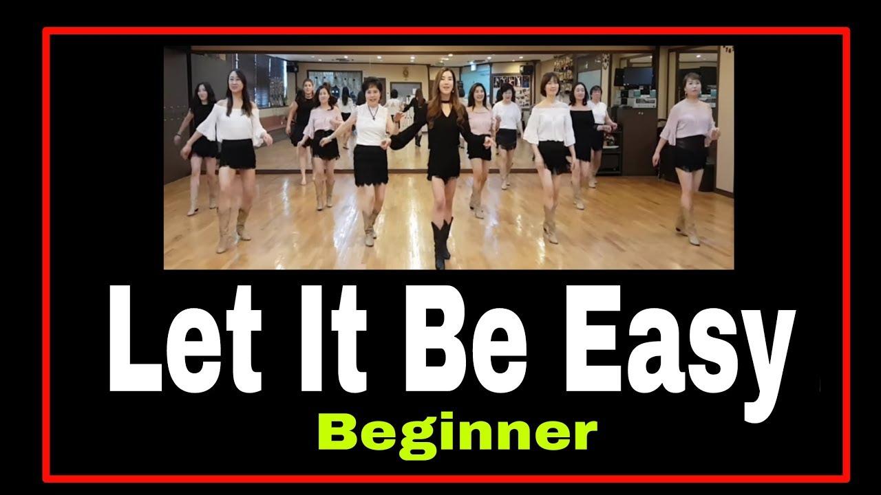 Let It Be Easy Line Dance (Beginner ) Francien Sittrop - YouTube