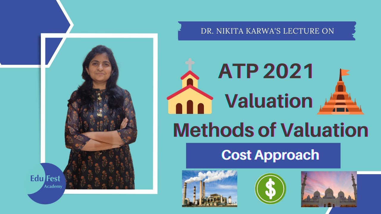 Valuation: Methods of Valuation [Cost Approach] - YouTube