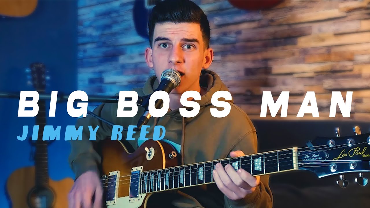 Big boss man | JIMMY REED | Enzo Cappadona | Cover - YouTube