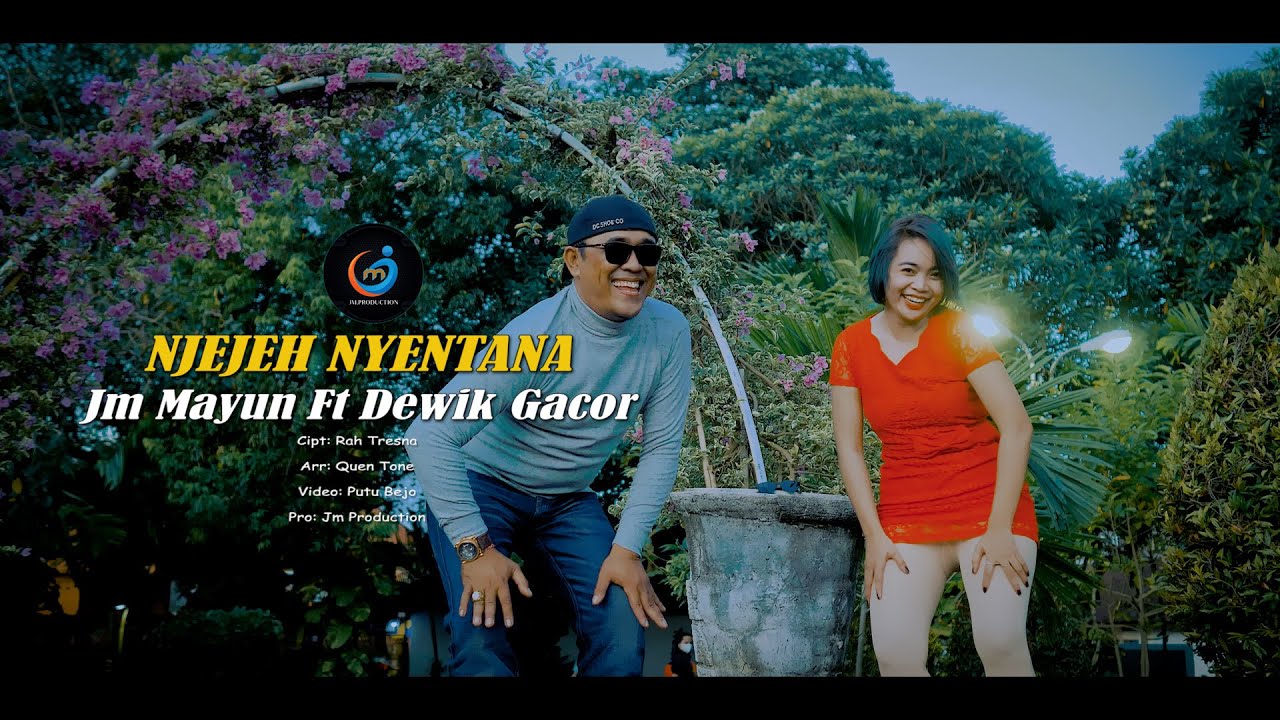 JEJEH NYENTANA // JM MAYUN Ft DEWIK GACOR // Official Music Video - YouTube