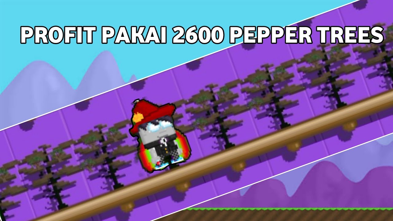 TIPS PROFIT PAKAI PEPPER TREES!! - GROWTOPIA INDONESIA - YouTube