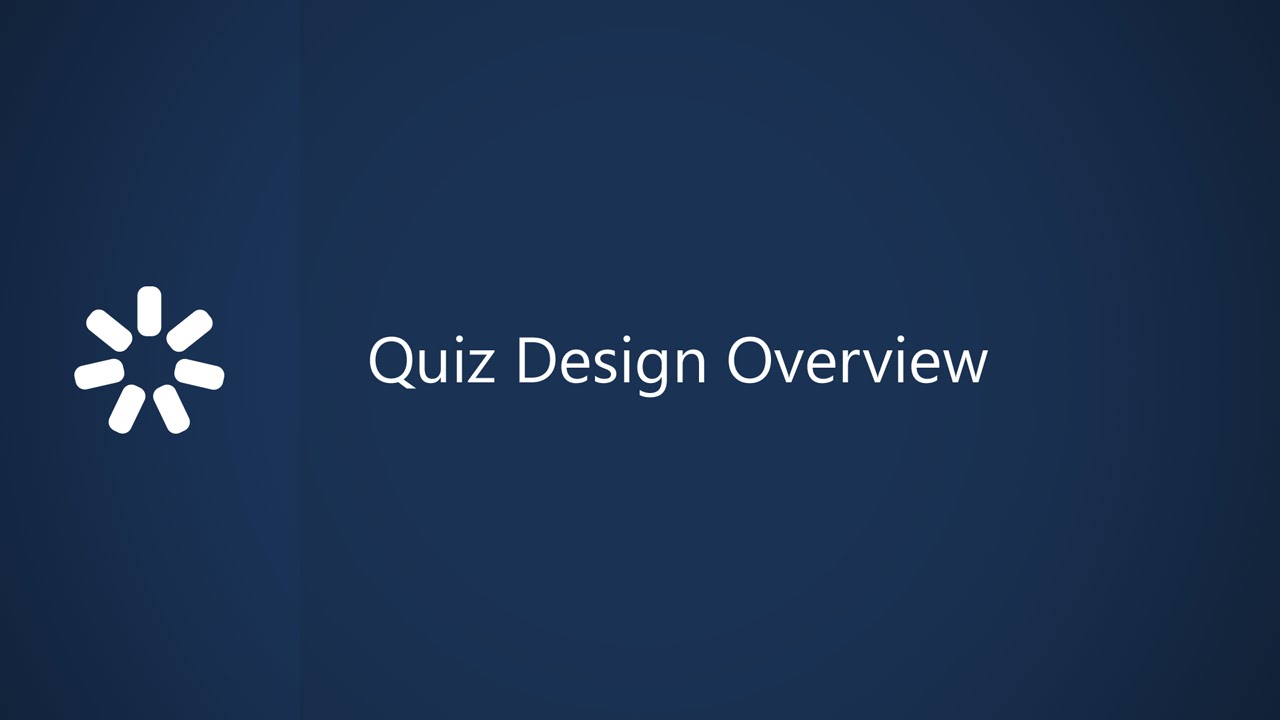 Quiz Design Overview - YouTube