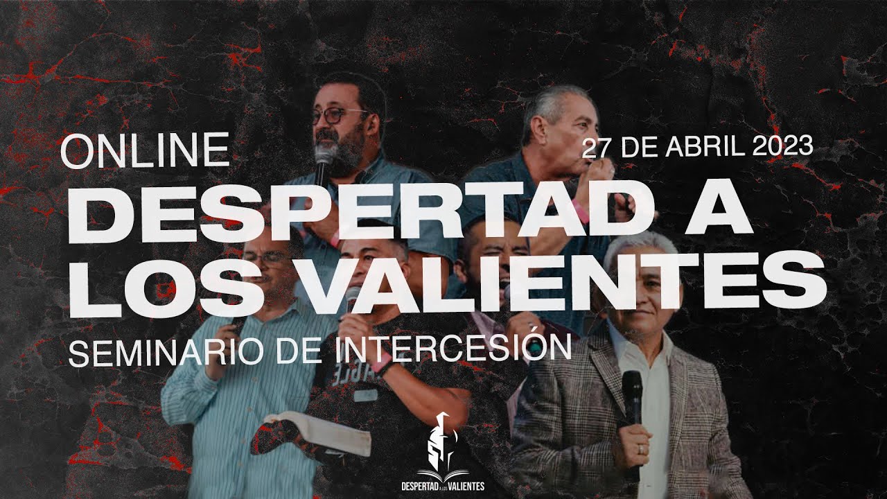 Despertad a los Valientes | Día 2 - Sesión 1 | Viernes 28 de Abril 2023 ...