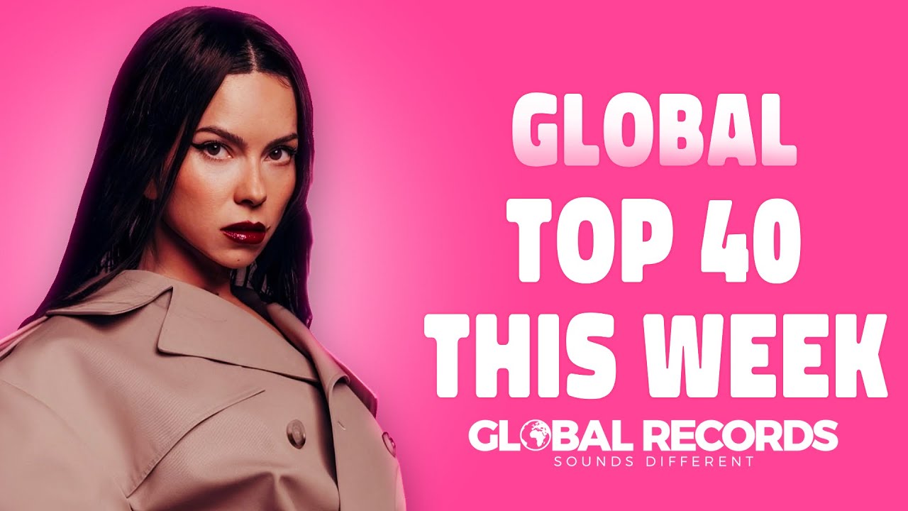 Global Records Mix 2025 🌎 Top 40 Songs This Week 2025 June (Romanian ...