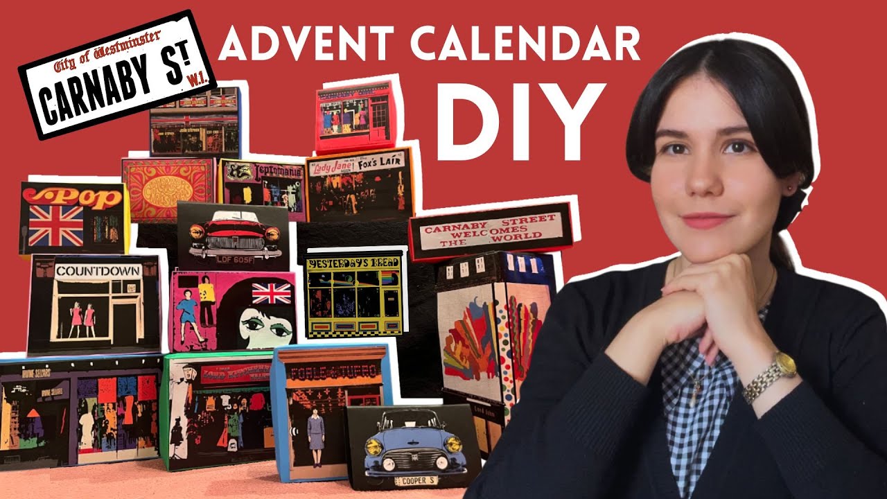 Make Your Own Carnaby Street Advent Calendar (Free Printable!) - YouTube