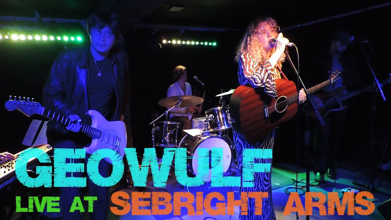Geowulf @ Sebright Arms 22/05/24 - YouTube