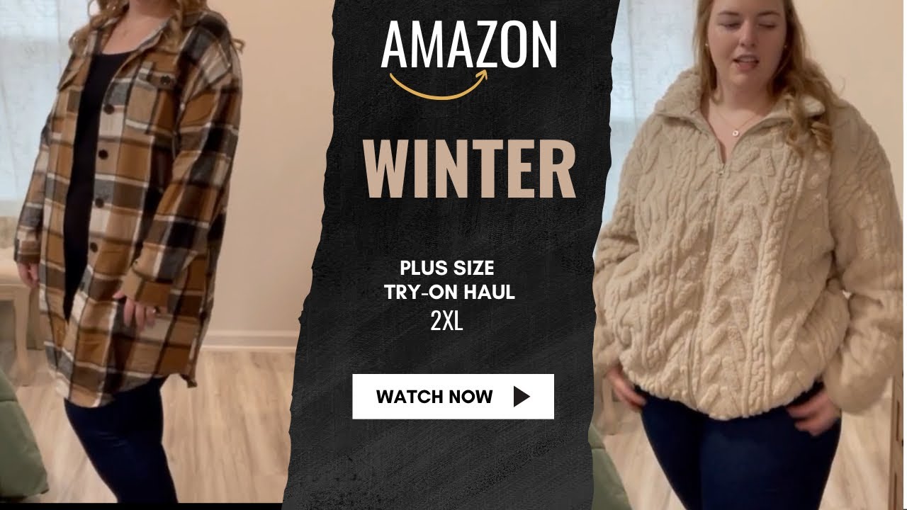 AMAZON **Plus size 2XL** TRY ON HAUL for winter ️ - YouTube
