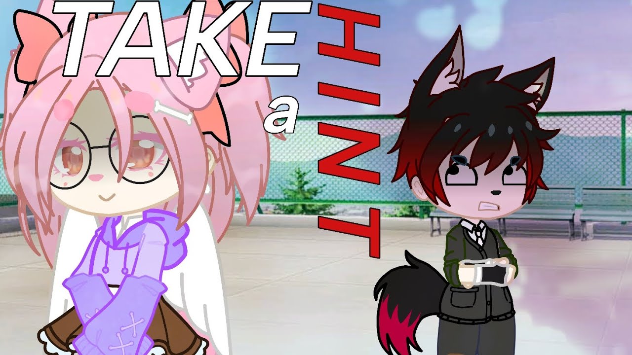 TAKE A HINT||GLMV||GLMM||GCMV - YouTube