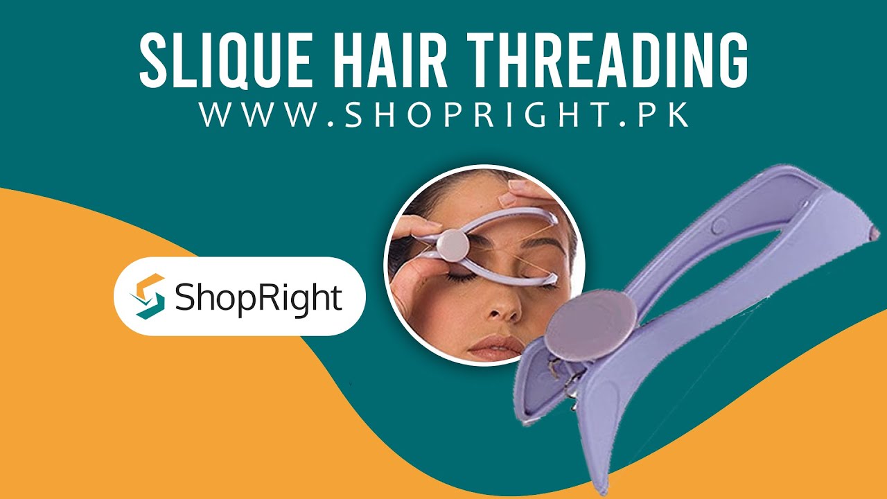 Slique Hair Threading System | Shopright.pk | 2024 - YouTube