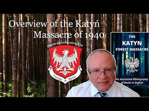 Katyn Massacre of 1940 - A History and Overview of Books (in English)