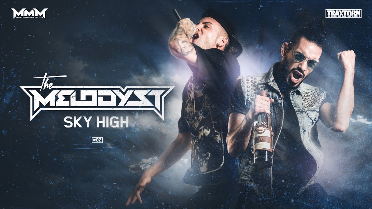 The Melodyst Monthly Mayhem - Sky High | Episode 02 - YouTube