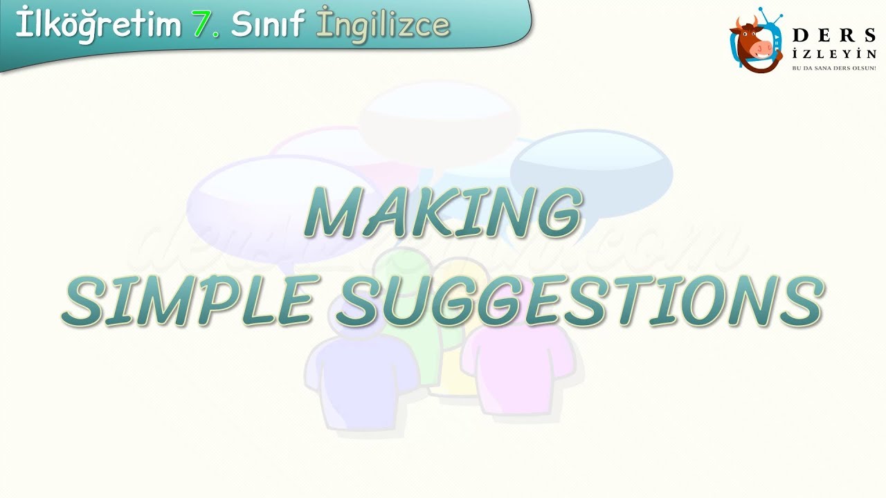 MAKING SIMPLE SUGGESTIONS - YouTube