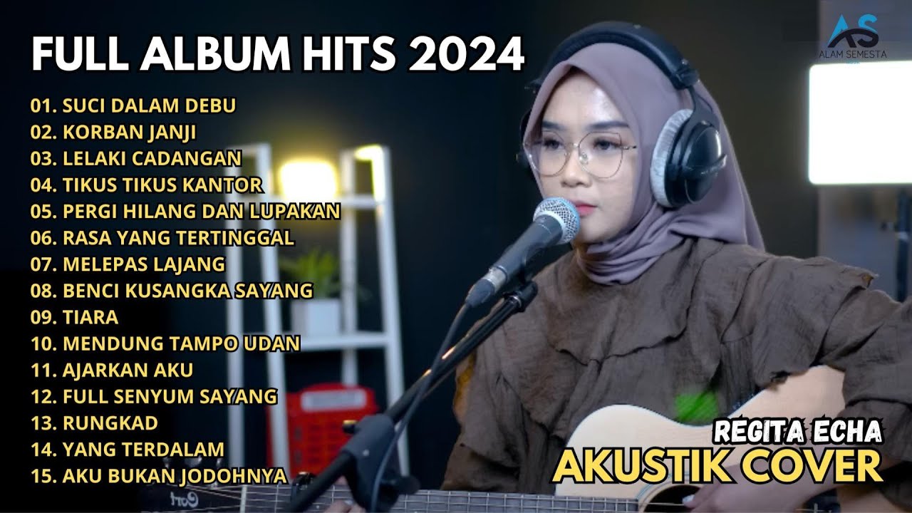Regita Echa Full Album - Suci Dalam Debu ll Full Album Akustik Cover ...
