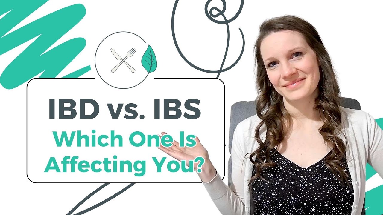 IBD vs IBS: Which One Is Affecting You? Symptoms and Diagnosis - YouTube
