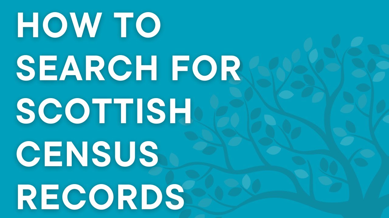 How to search for Scottish census records from 1841, 1851, and later ...