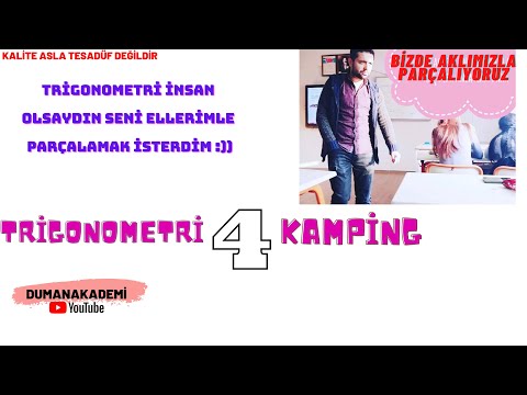 TRİGONOMETRİ İNSAN OLSAYDIN SENİ ELLERİMLE PARÇALAMAK İSTERDİM:))BİZDE AKLIMIZLA PARÇALIYORUZ :) 4