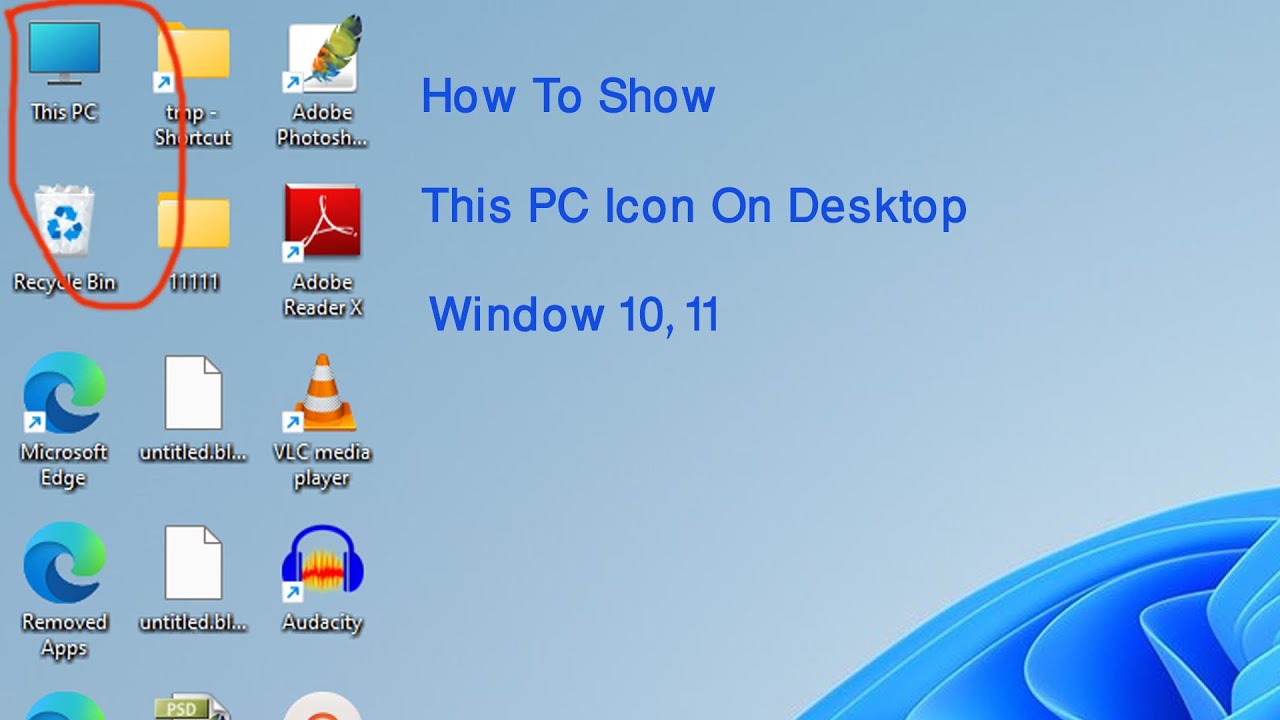 How to show This PC icon on windows 11 or 10, Show My computer on ...