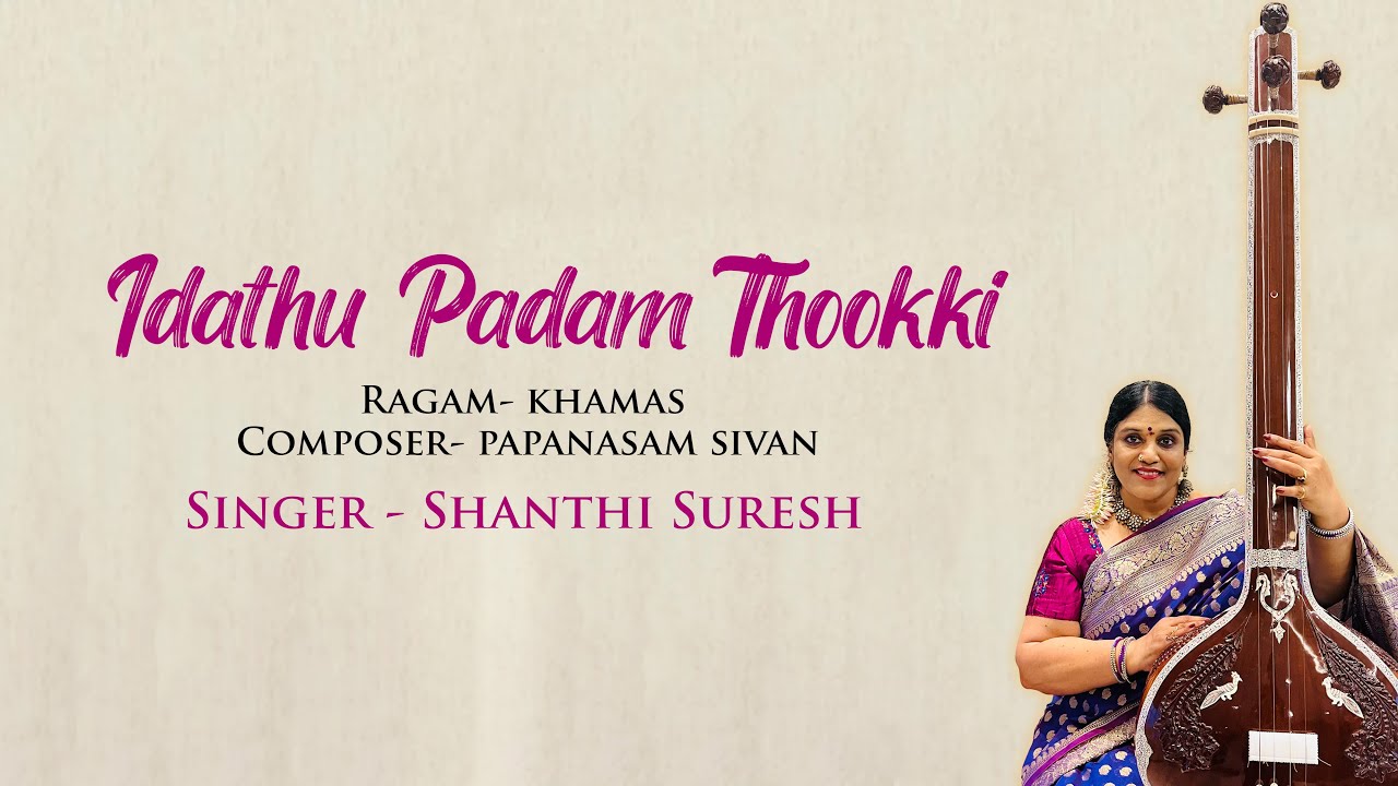 Idathu Padam Thookki | Shanthi Suresh - YouTube