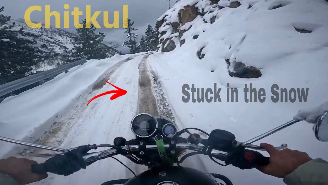 We are stuck in snow |Chitkul India's Last Village l Bike riding in ...