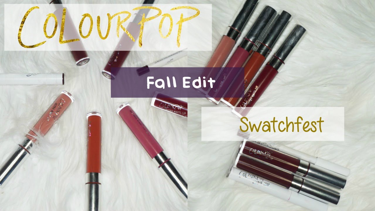 Colourpop Lippie Swatchfest Featuring 2016 Fall Edit Collection (WOC ...