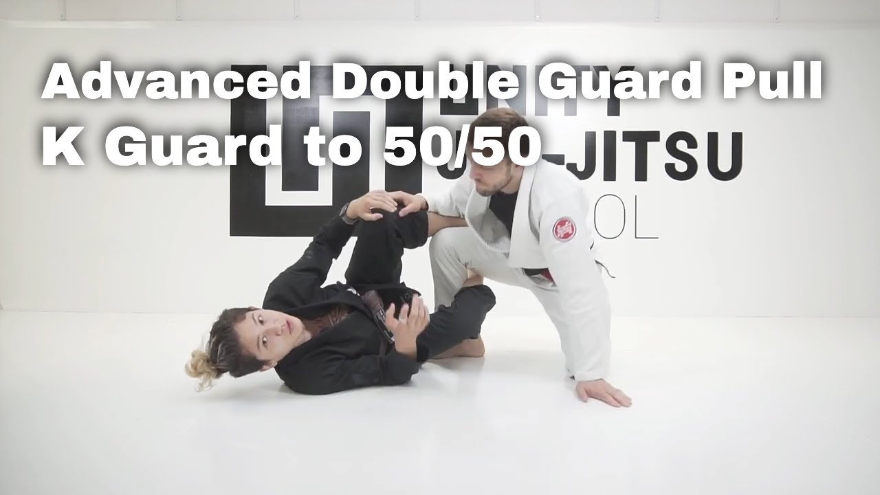 Advanced Double Guard Pull: K Guard to 50/50 Jiu Jitsu Transitions ...